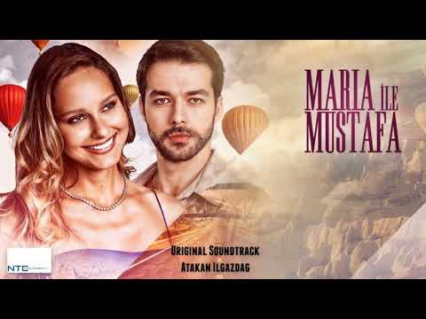 Atakan Ilgazdağ | Maria ile Mustafa (Eski Defterler) #mariailemustafa