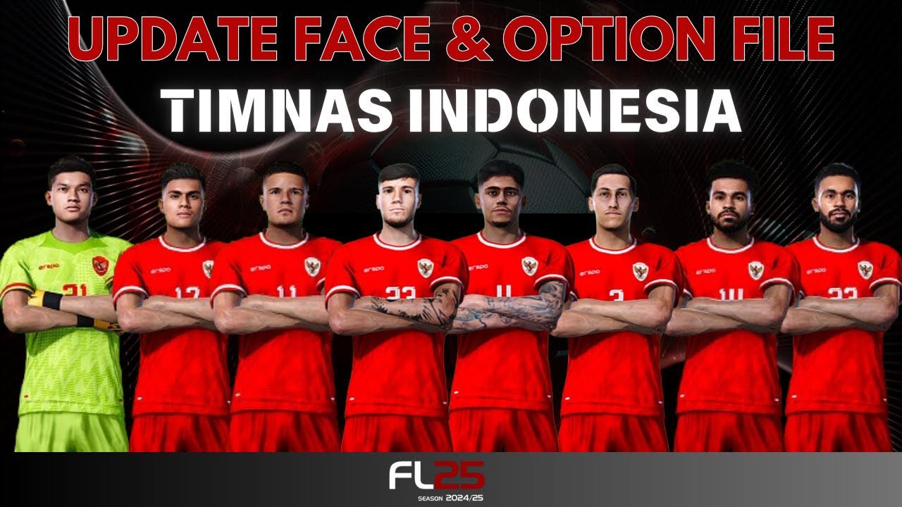 Update Face & Option File Timnas Indonesia Football Life 2025 - YouTube