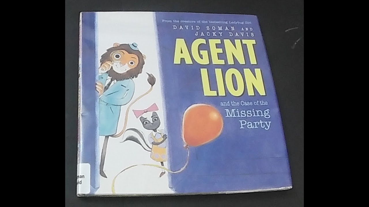 Agent Lion and the Case of the Missing Party - YouTube