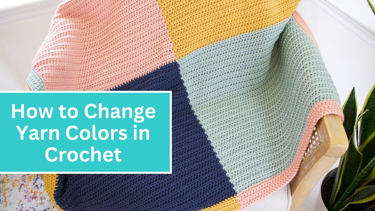 How to Change Yarn Colors Crochet Tutorial - YouTube