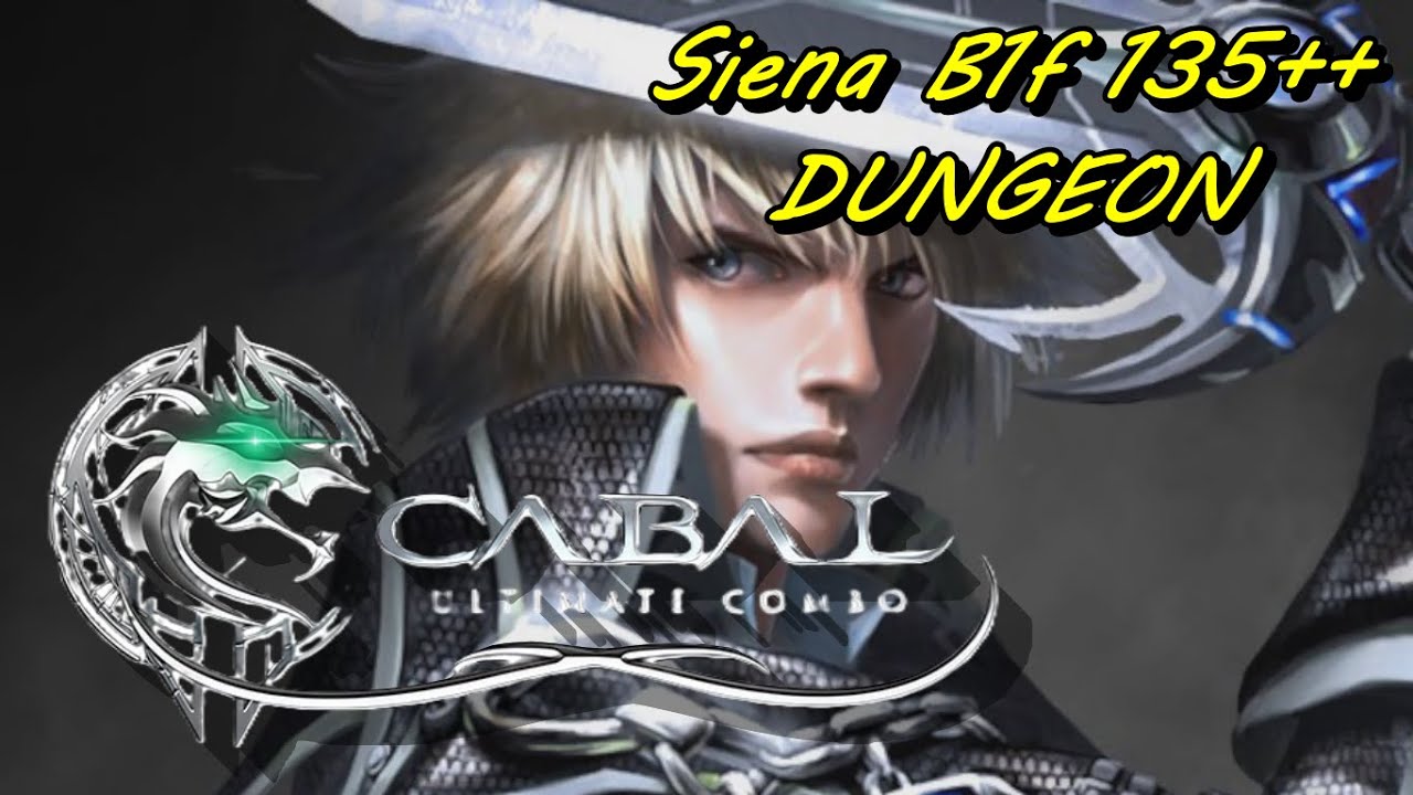 Cabal Ultimate combo to Siena B1F 135++ DUNGEON #cabal #cabalinfinite ...