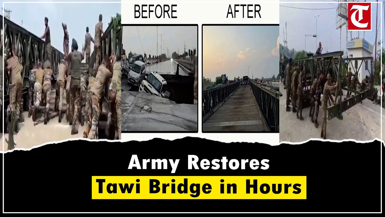 Jammu: Indian Army restores Tawi Bridge in 12 hours, reconnecting flood ...