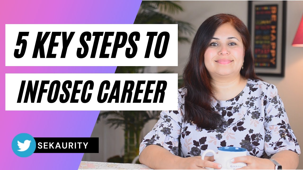 5 Key Steps to InfoSec Career - YouTube