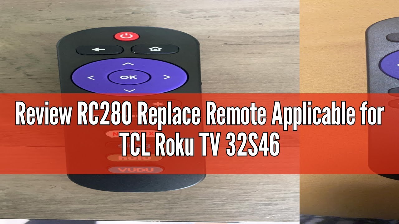 Review RC280 Replace Remote Applicable for TCL Roku TV 32S4610R ...