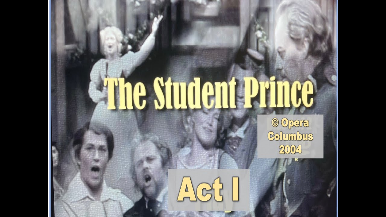 The Student Prince Act I - YouTube