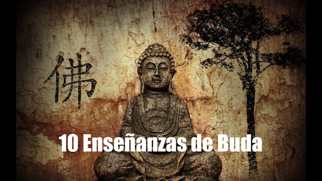 10 Enseñanzas de Buda | Videos de Loto - YouTube
