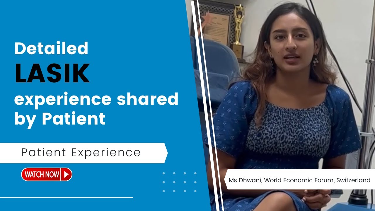 Detailed LASIK experience shared by Patient | LASIK | Dr Parul Sharma - YouTube