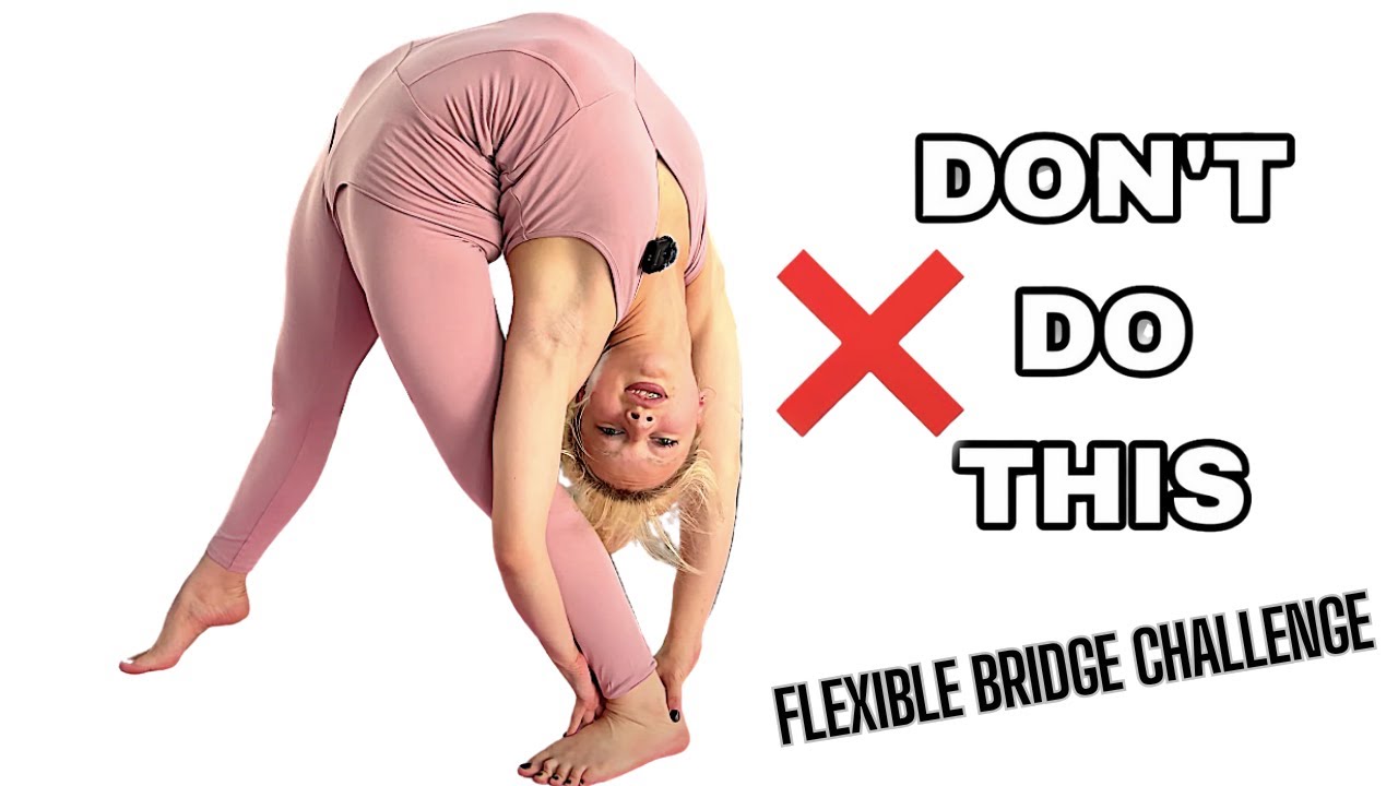 FLEXIBLE BRIDGE CHALLENGE 📊 Can You Handle This Insane Backbend Test ...