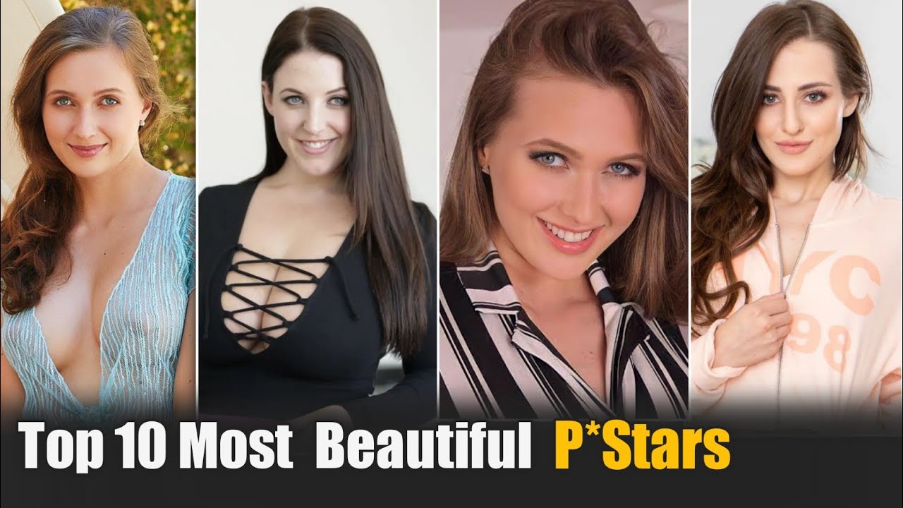 Top 10 most beautiful P.Stars in the World - YouTube