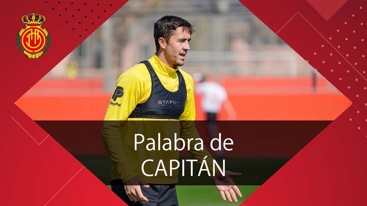 Palabra de Capitán | RCD Mallorca - YouTube