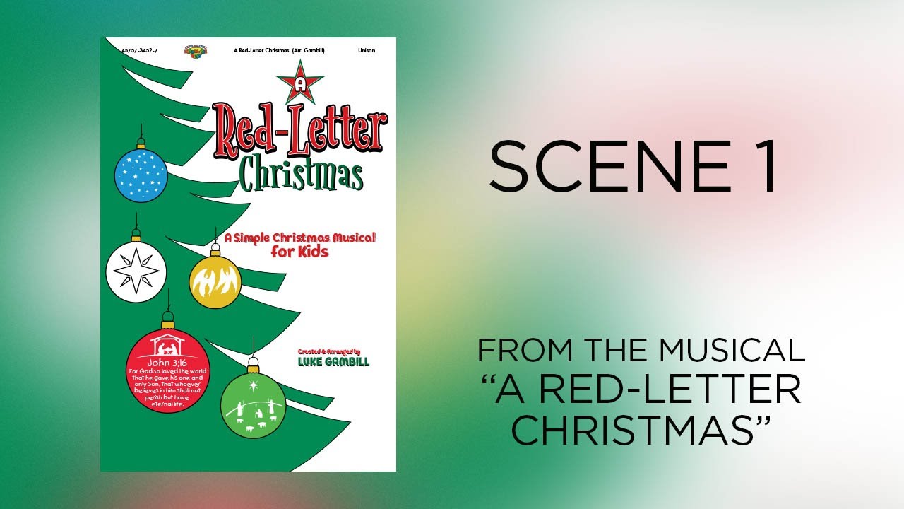 Scene 1 | A Red-Letter Christmas [A Simple Christmas for Kids] - YouTube