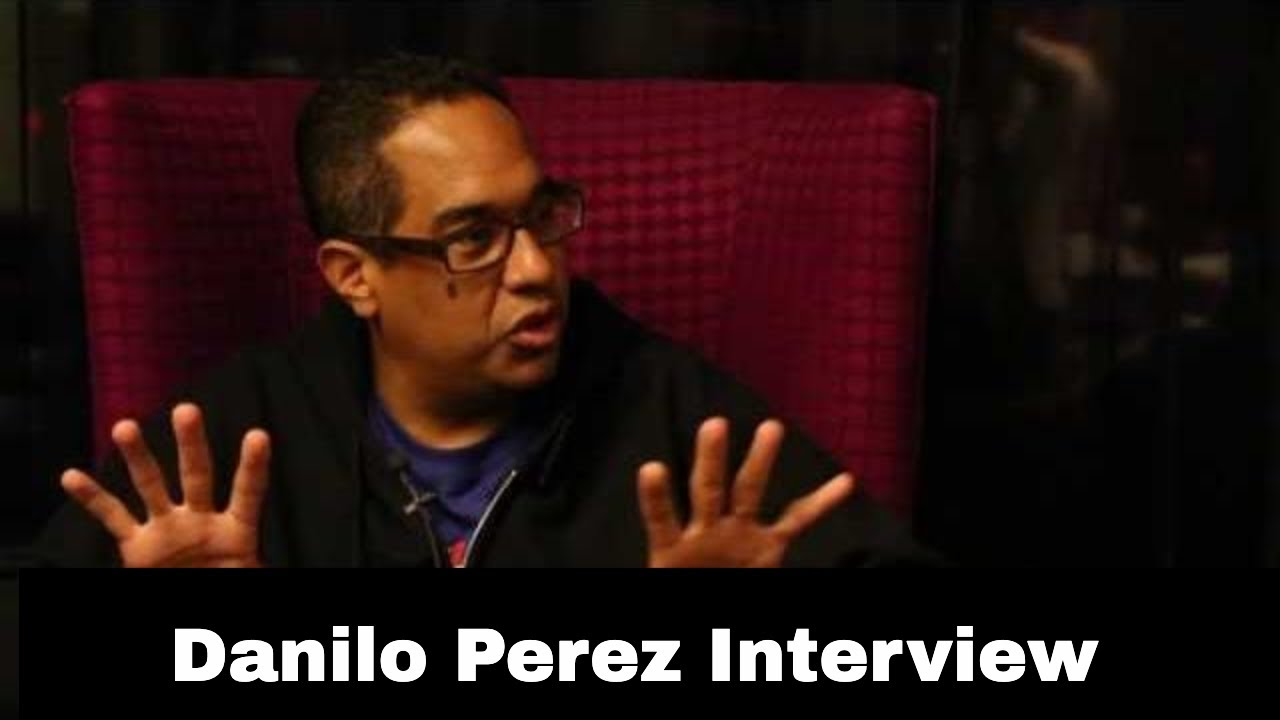 Danilo Perez Interview - YouTube