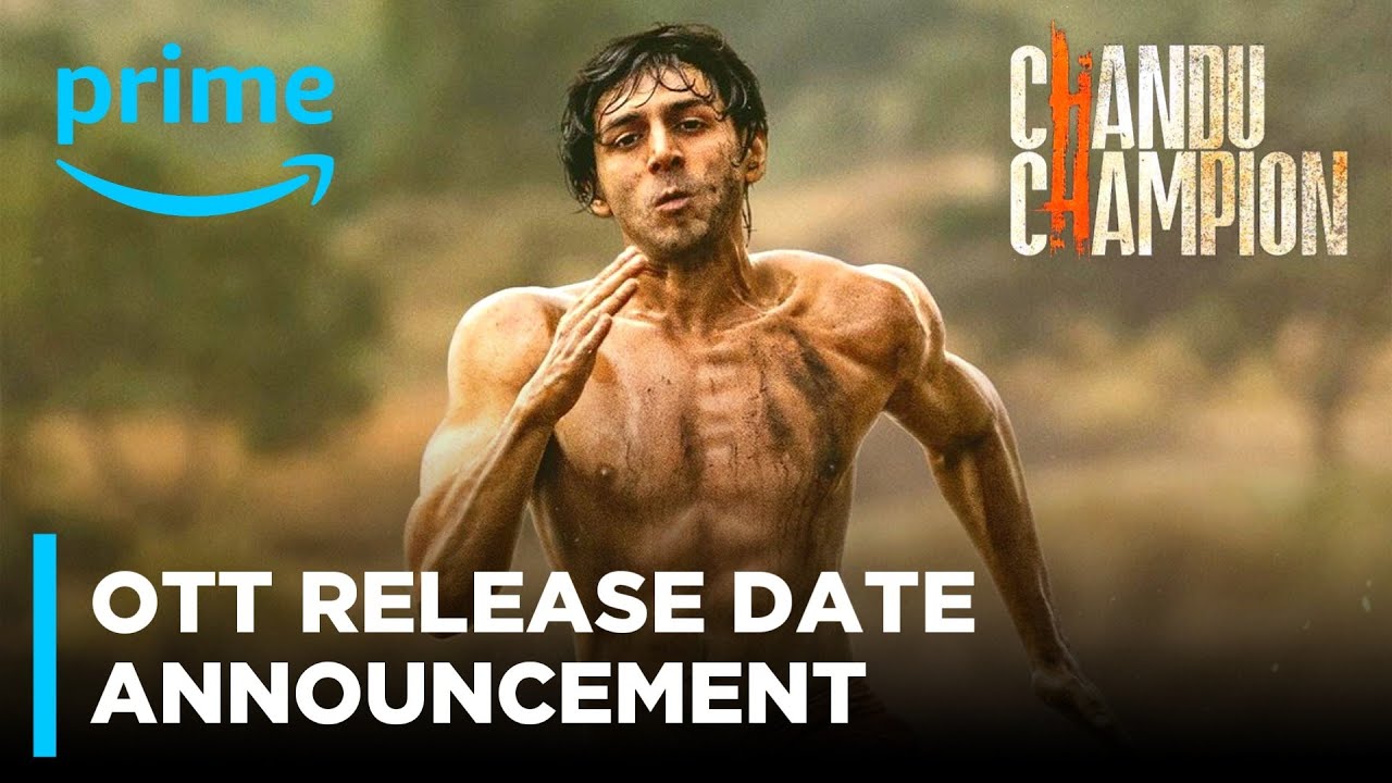 Chandu Champion (2024) : Ott Release Date & Time | Kartik Aryan | Amazon Prime Movie - YouTube