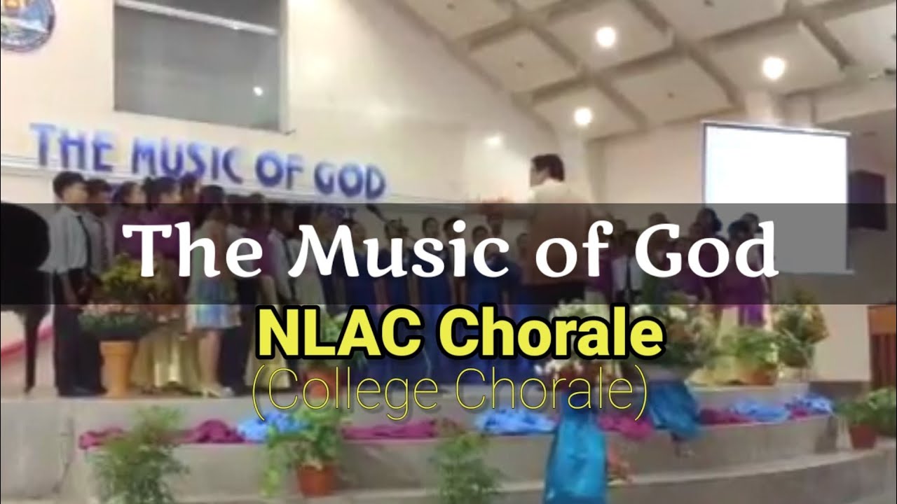 The Music of God - NLAC Chorale (Sacred Concert) - YouTube
