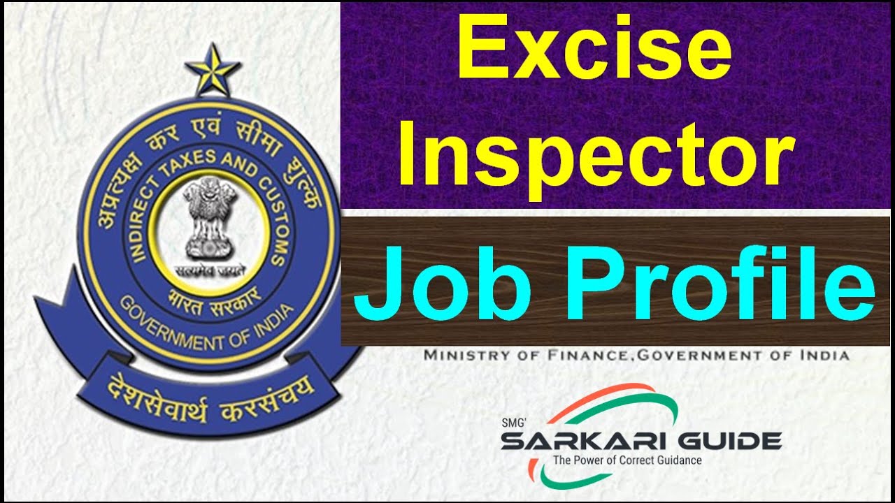 Excise Inspector - SSC CGL | CBIC |Job Profile| Training |Transfer ...