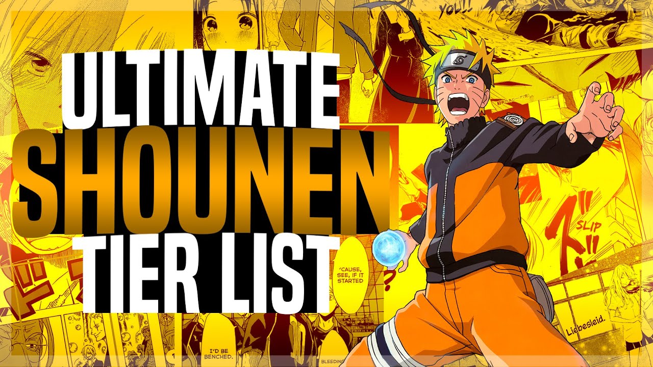 The ULTIMATE Shounen Tier List YouTube the-ultimate-shounen-tier-list-youtube