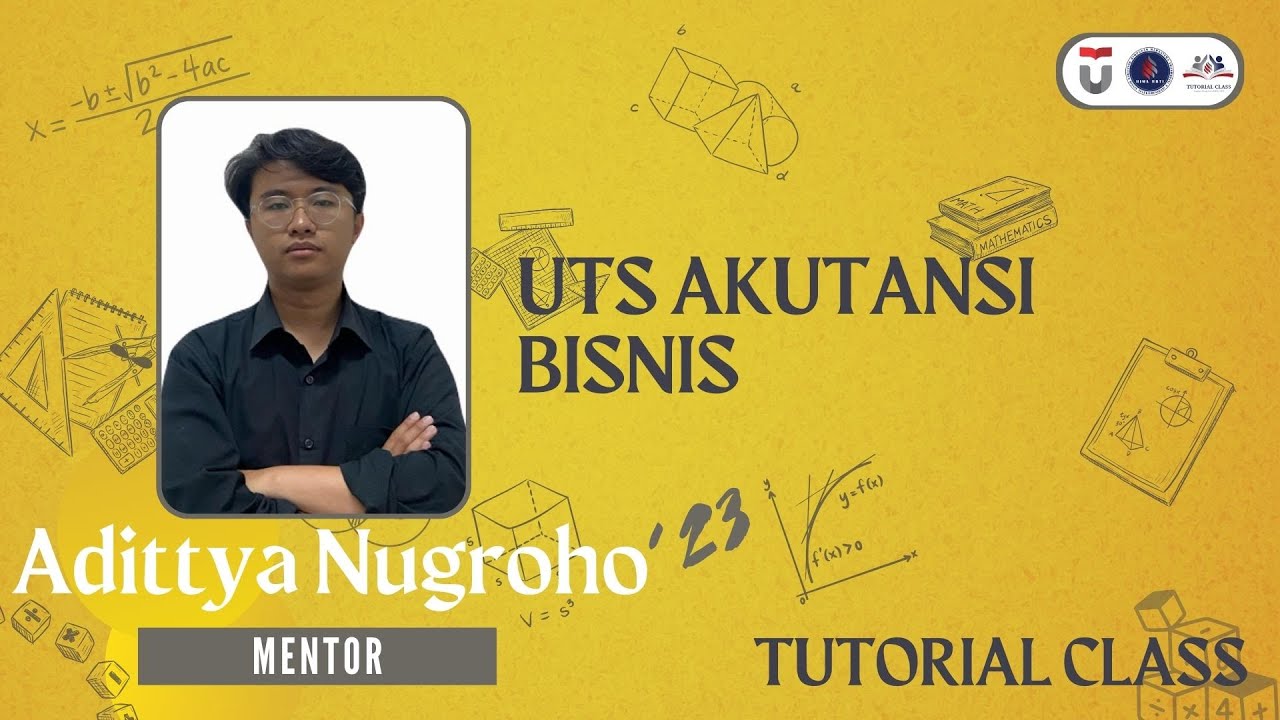 📚 TUTORIAL CLASS UTS AKUNTANSI BISNIS 2025 📚 - YouTube