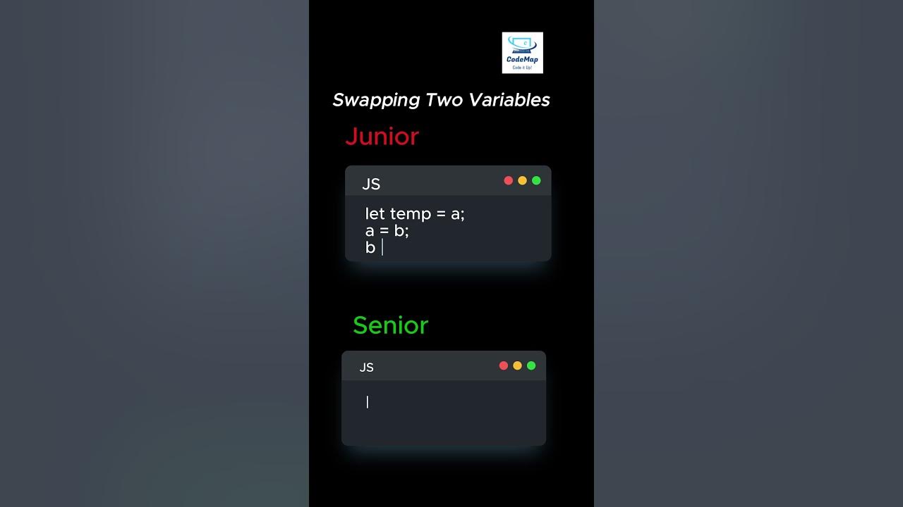 Junior vs Senior Developer 😅 How to swap 2 variables #javascript #coding #programming #ai - YouTube
