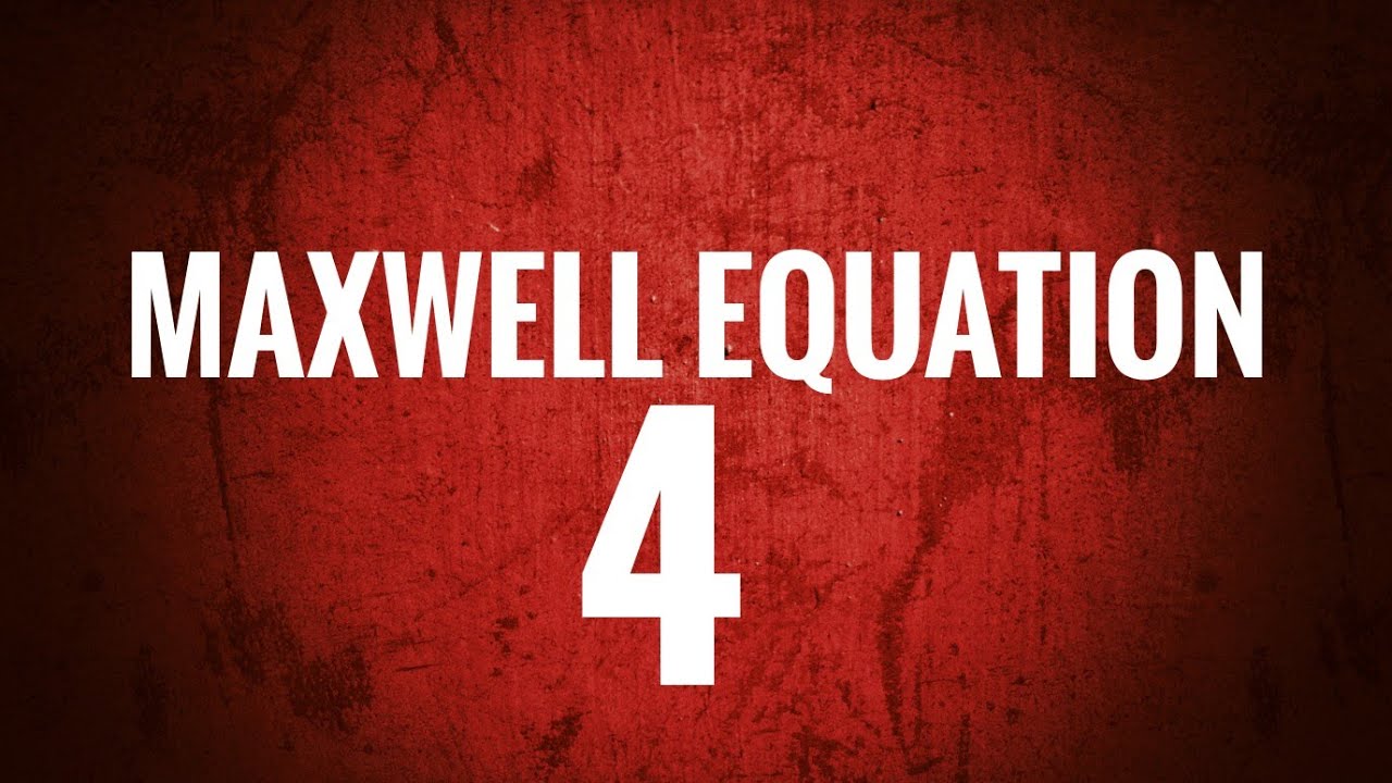 Maxwell's fourth equation - YouTube