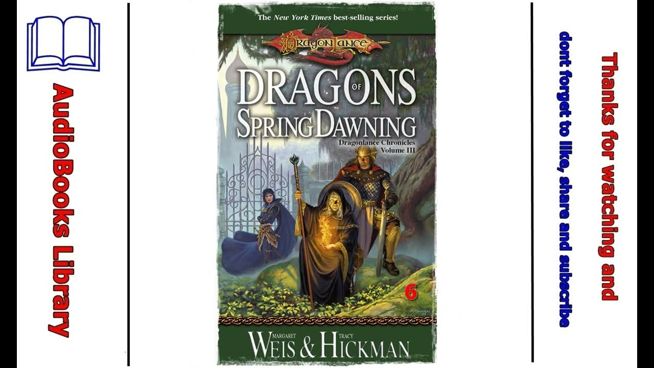 DragonLance Chronicles Volume 3 Dragons Of Spring Dawning Part 6 - YouTube