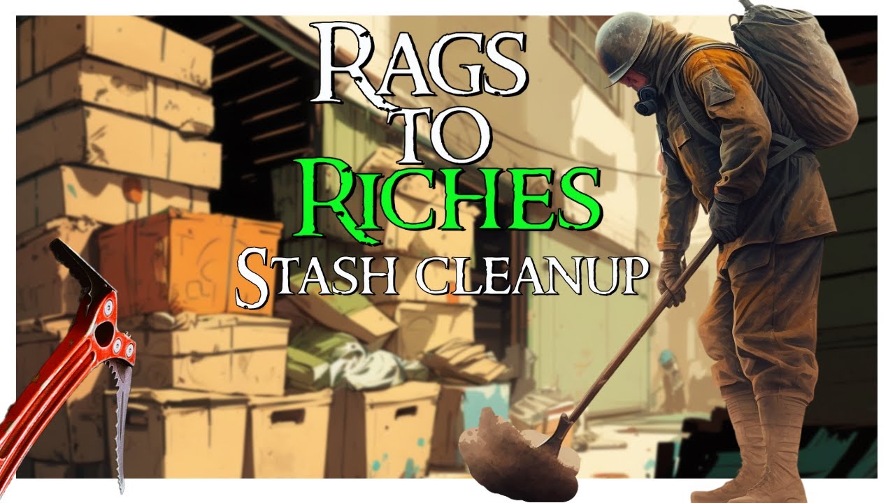 Escape From Tarkov: Rags to Riches - Shall we clean this Stash and ...