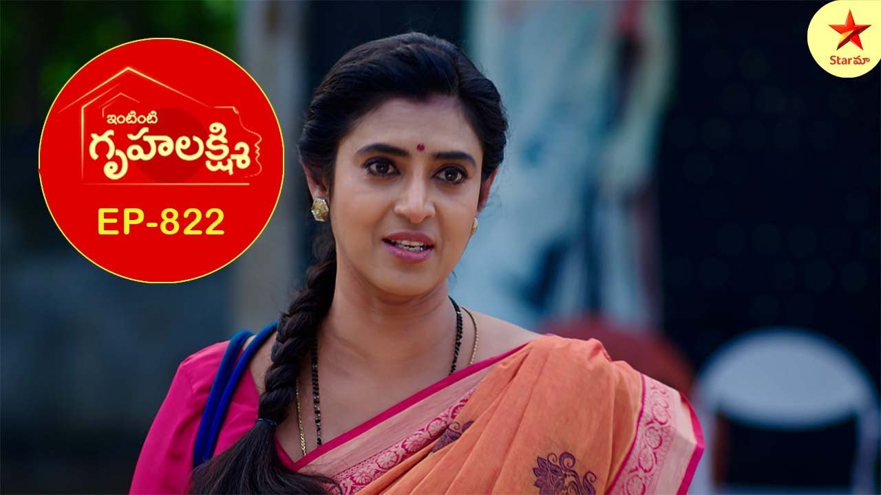 Intinti Gruhalakshmi - Episode 822 Highlights | Telugu Serial | Star ...