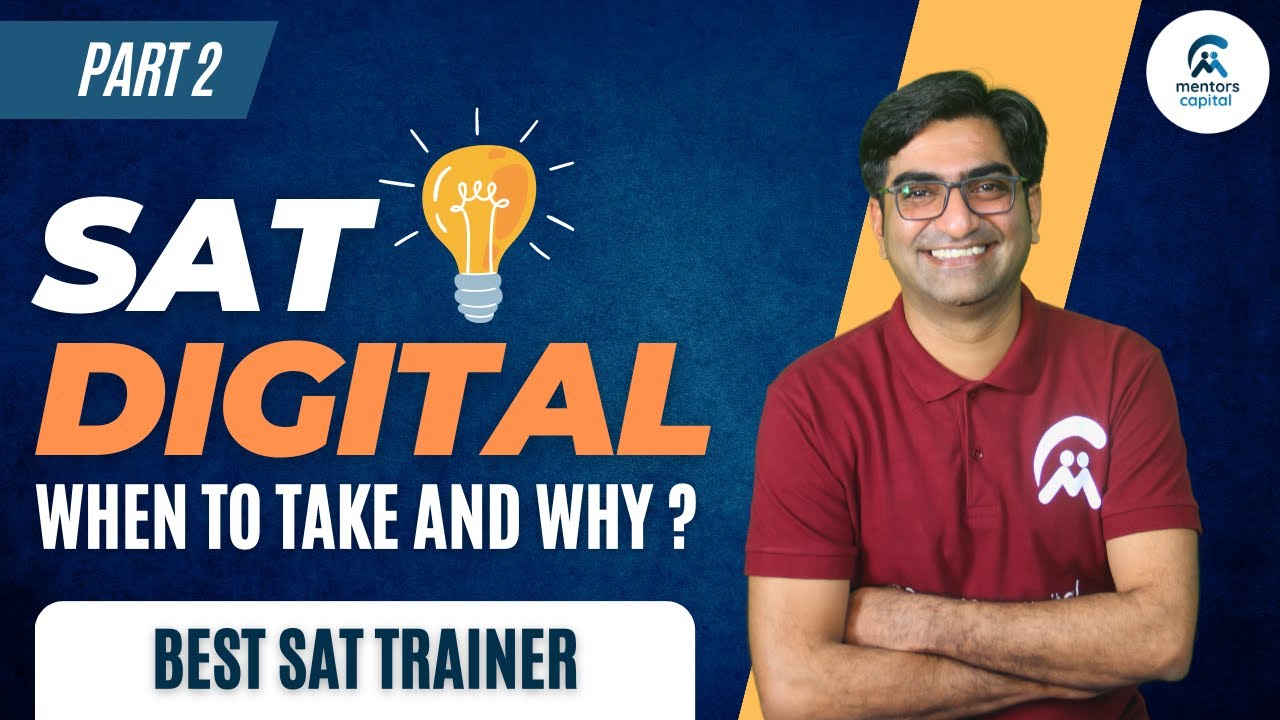 Benefits of taking SAT | When & why to take SAT Part-2 | BS in the US ...