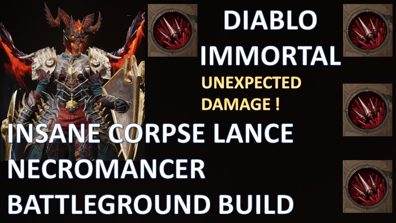 INSANE CORPSE LANCE NECROMANCER BATTLEGROUND BUILD | Diablo Immortal ...