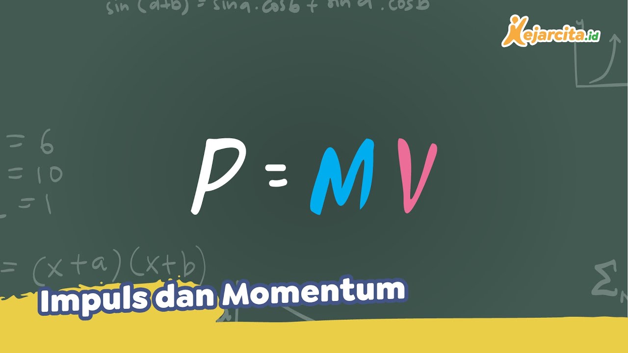 Impuls dan Momentum | Rumus Dasar | Fisika SMA - YouTube