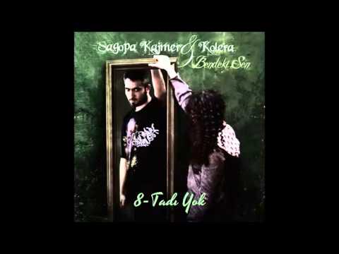 8-Tadi Yok Sagopa Kajmer & Kolera