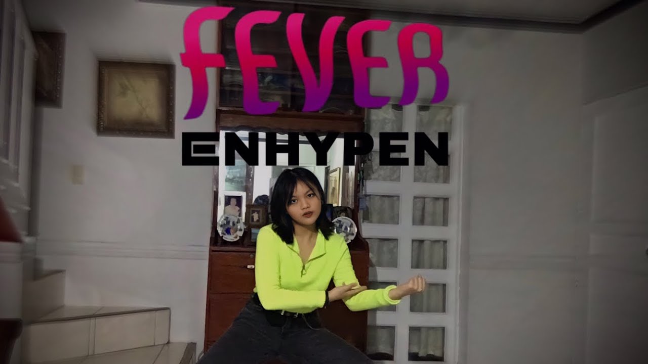 ENHYPEN 엔하이픈 'FEVER' Dance Cover | Keisha Rivera - YouTube