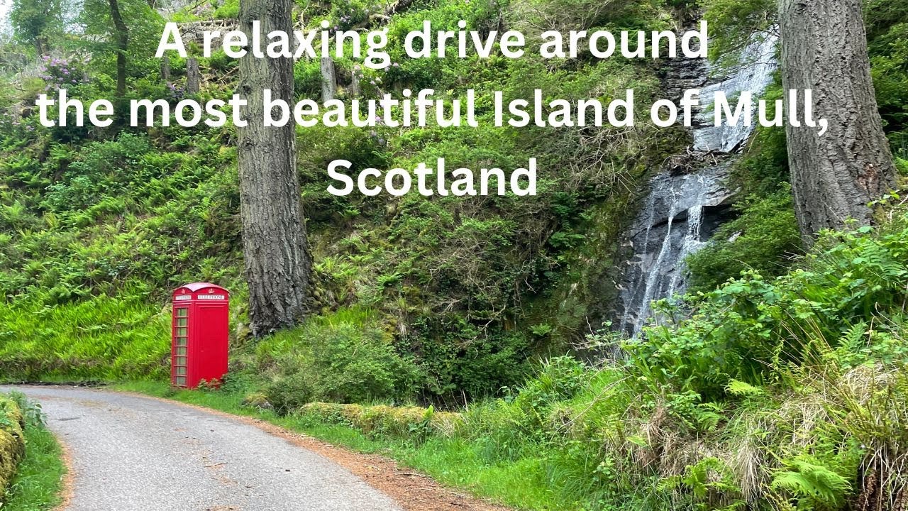 Driving around the beautiful isle of Mull, Scotland - YouTube