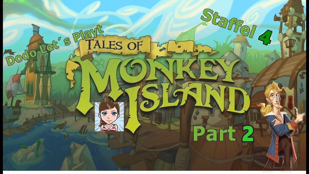 Dodo Let´s playt - Tales of Monkey Island Staffel 4 Part 2 - YouTube