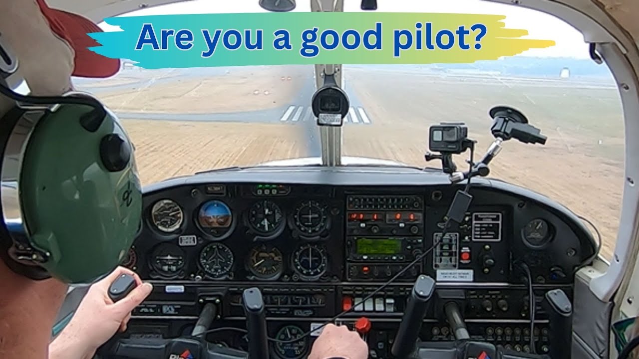Are You A Good Pilot? | 5 Things Good Pilots Do - YouTube