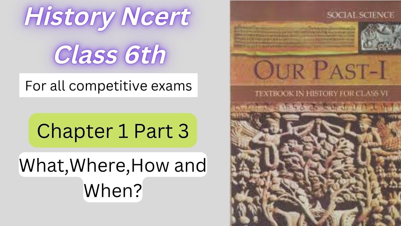 Chapter 1 Ncert History Class 6 History Ncert Class 6 Ncert chapter-1-ncert-history-class-6-history-ncert-class-6-ncert