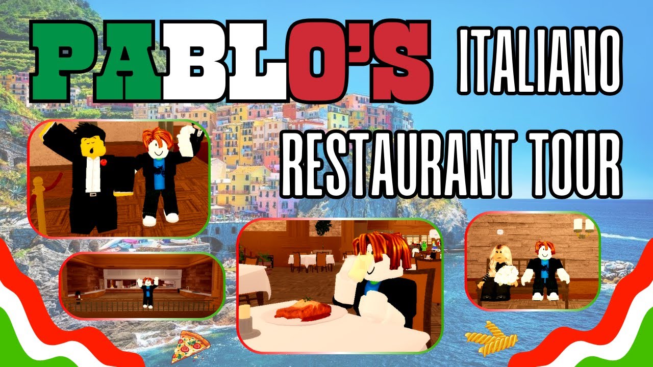 Roblox Pablo's Italiano Restaurant Tour - YouTube
