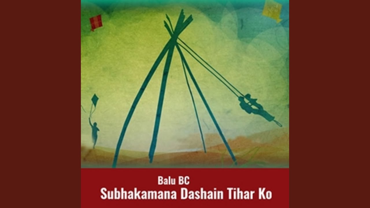 Subhakamana Dashain Tihar Ko - YouTube