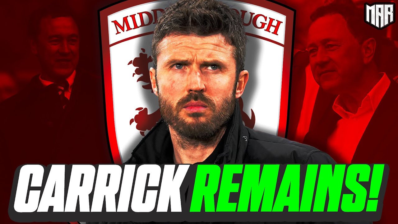 Michael Carrick to REMAIN as Boro manager! | Middlesbrough FC BREAKING ...