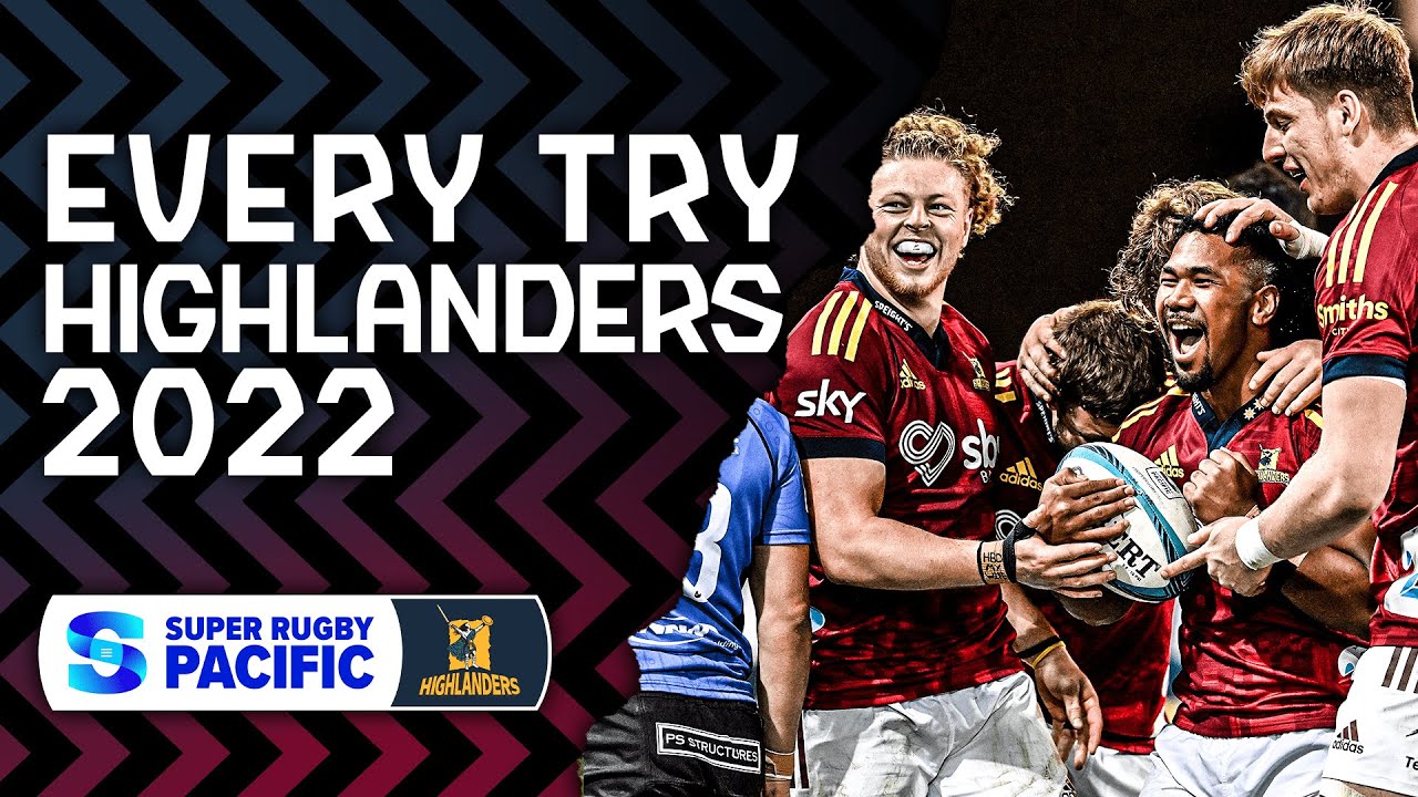 EVERY TRY | Highlanders | Super Rugby Pacific 2022 - YouTube