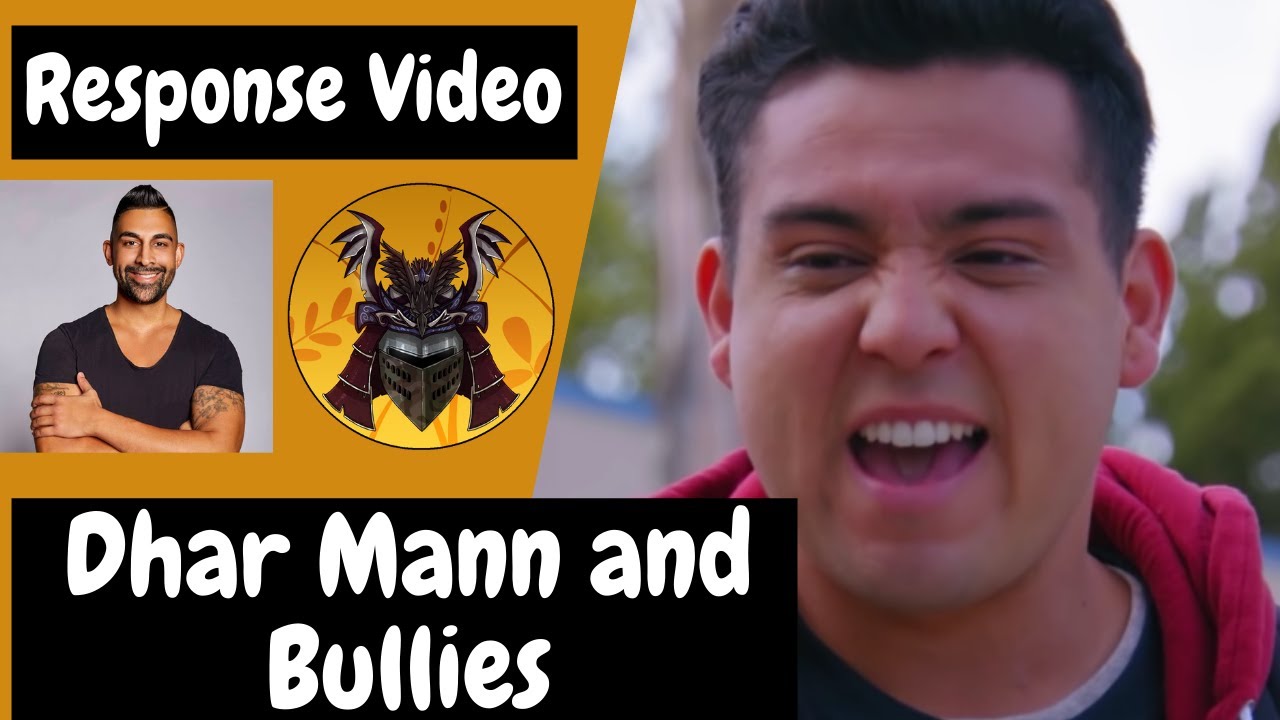 Dhar Mann and Bullies (A Response Video) - YouTube
