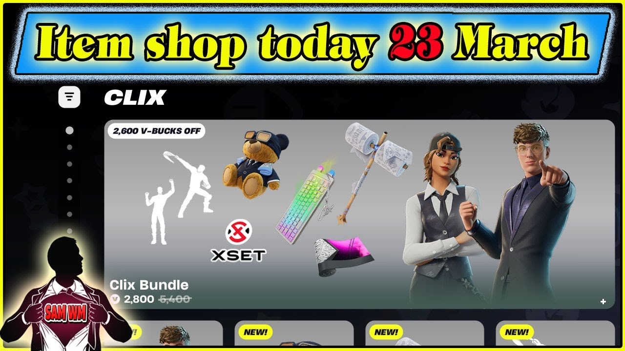Fortnite item shop today 23 march 2025 / Clix finally here - YouTube