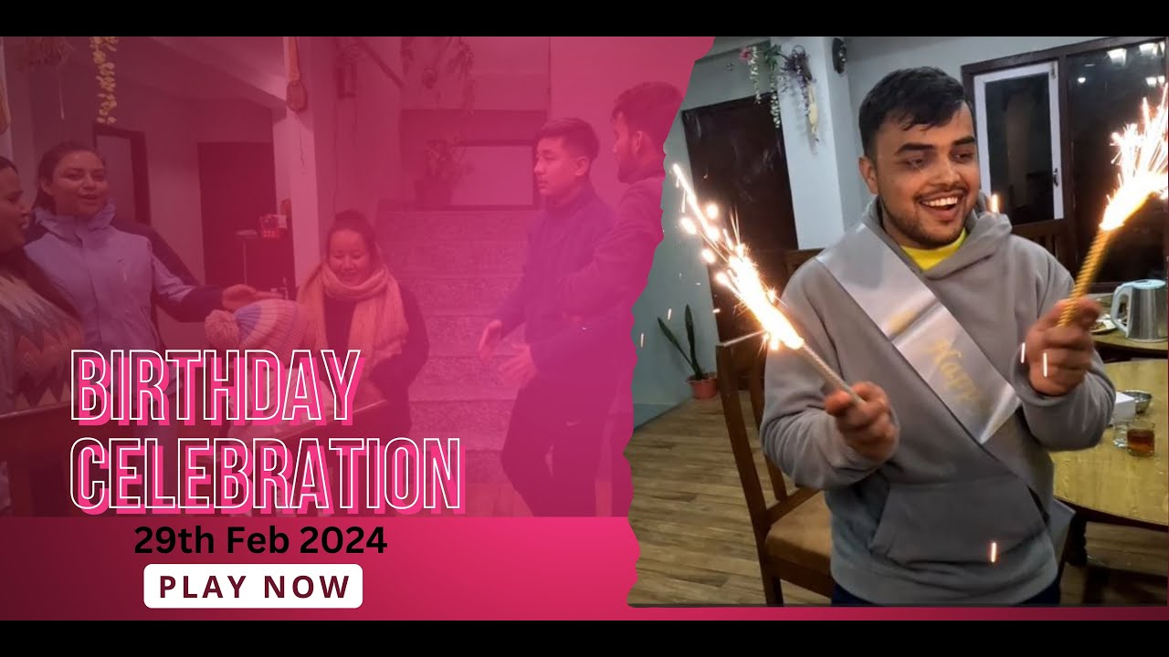My Birthday Celebration (29th Feb 2024) - YouTube