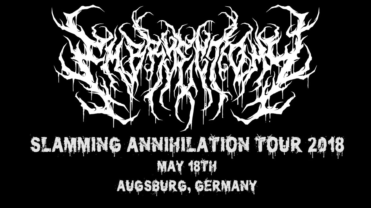 Embryectomy - Live at Augsburg (Slamming Annihilation Tour 2018) - YouTube