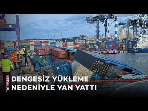 İstanbul'da konteyner gemisi yan yattı