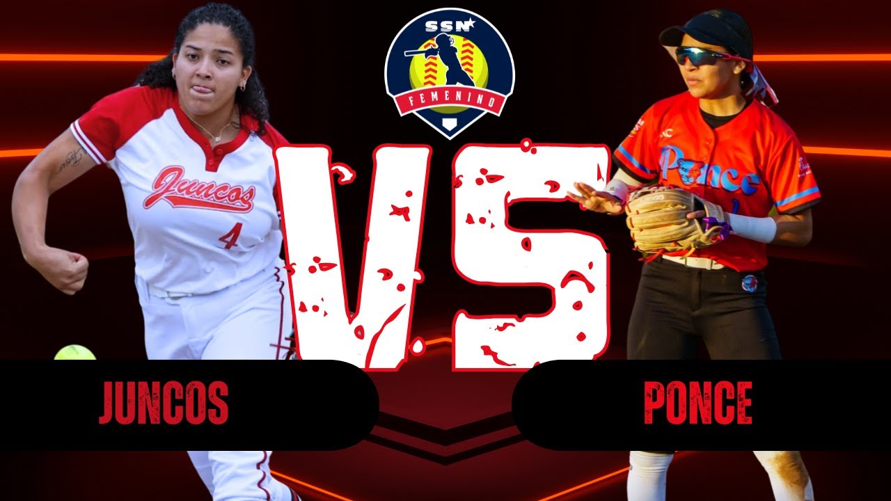 Juncos vs. Ponce - Sóftbol Superior Femenino 2025 - YouTube