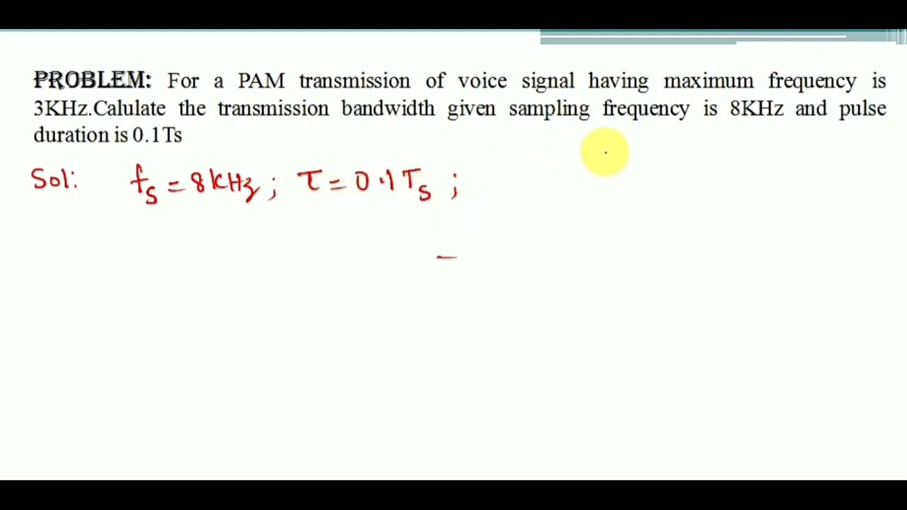 Problem on Transmission Bandwidth in PAM signal - YouTube
