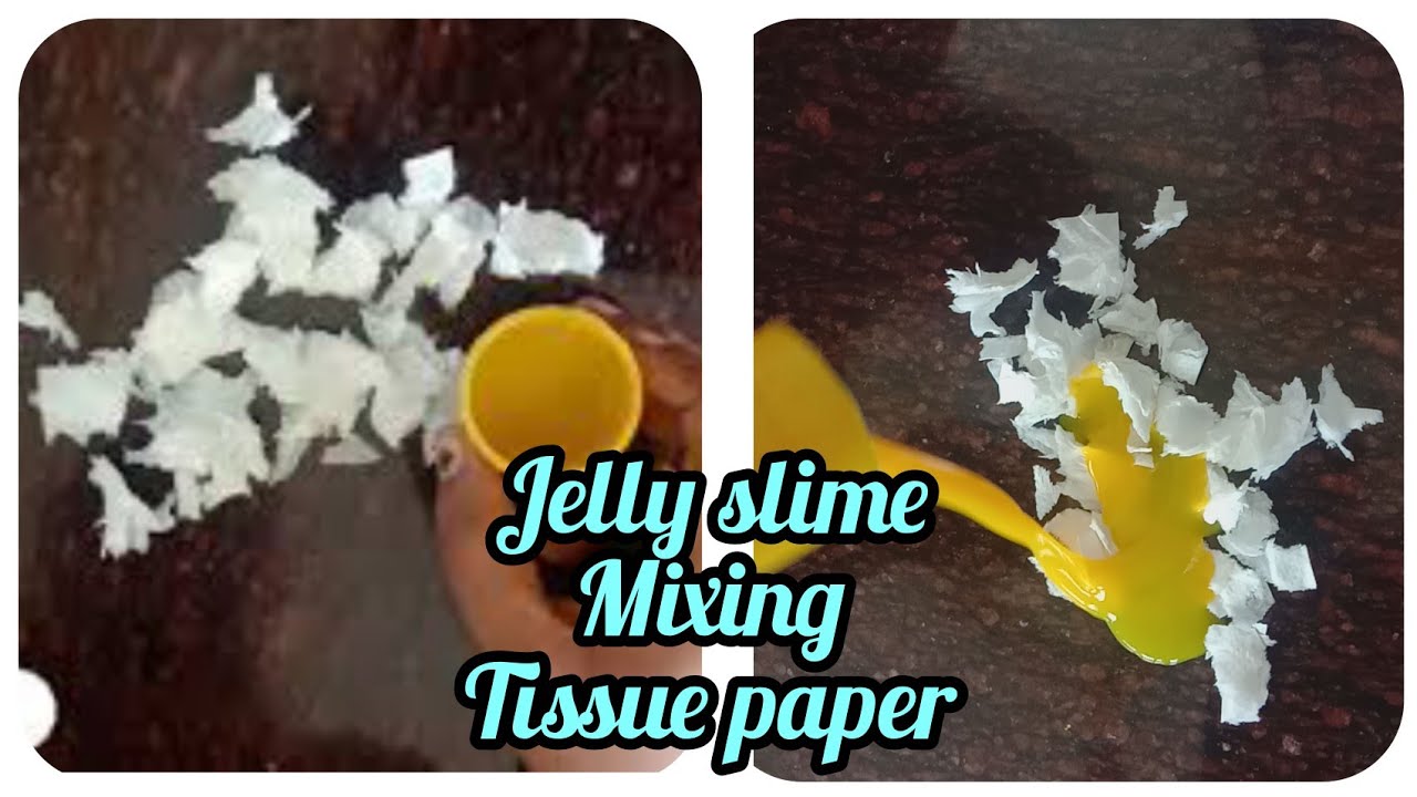 jelly slime mixing tissue paper # tissue paper mixing video # relaxing ...