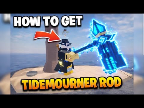 HOW TO GET TIDEMOURNER ROD - YouTube