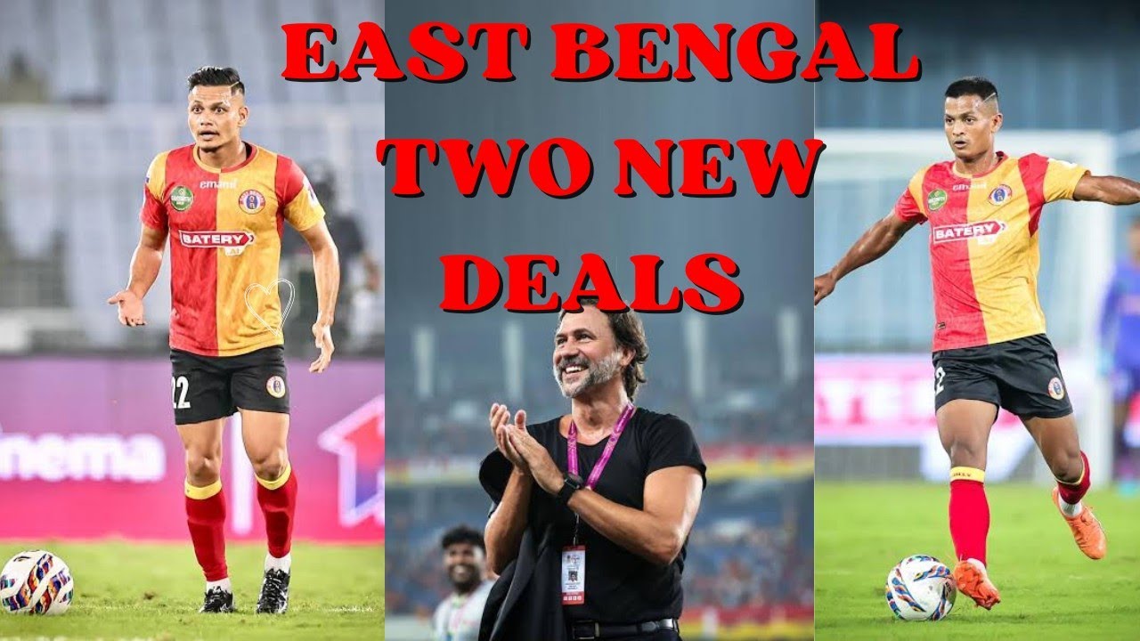 East Bengal Two new deals #football #eastbengal - YouTube