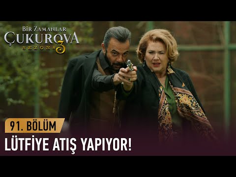 Lütfiye silah atıyor! - Bir Zamanlar Çukurova 91. Bölüm